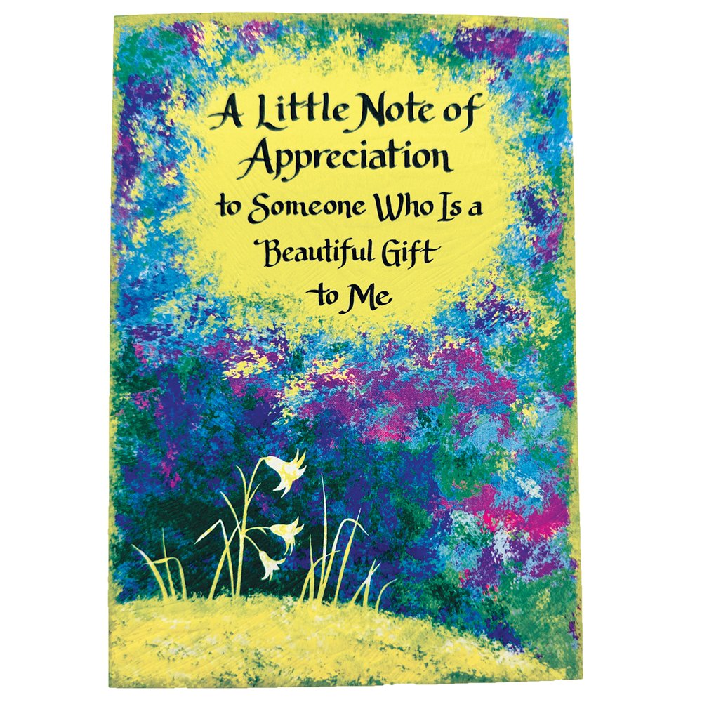 “A Little Note of Appreciation to Someone Who Is a Beautiful Gift to Me ...